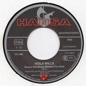 GONNA GET ALONG WITHOUT YOU NOW / VIOLA WILLS ( 1979 ) GER - CARIBOO RECORDS